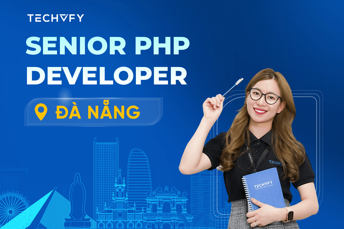 Tuyển dụng việc làm Senior PHP Developer | TECHVIFY Careers