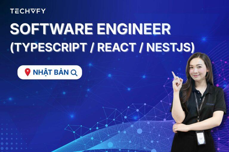 Tuyển dụng việc làm Software Engineer (TypeScript/React/NestJS) | TECHVIFY Careers